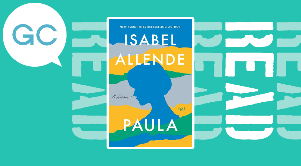 “A soothing mix of comfort and contemplation”: Paula by Isabel Allende ...